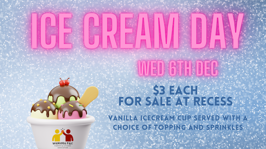 WANIORA ICE CREAM DAY – My School Event